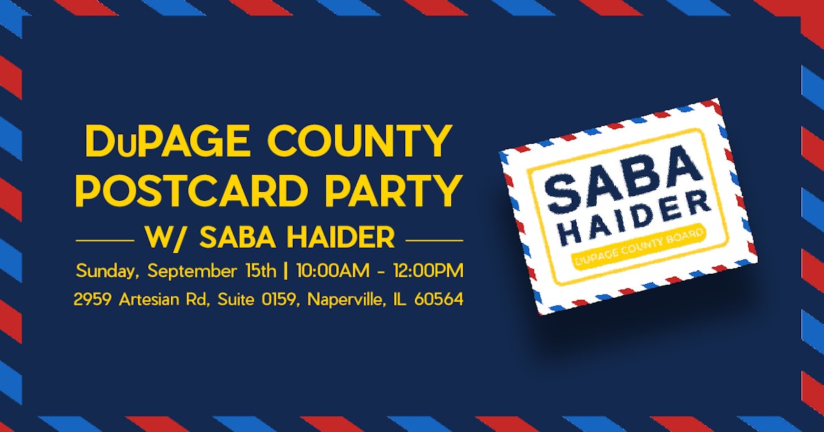 Will-DuPage Dems AAPI Caucus - DuPage County Postcard Party w/ Saba Haider · Mobilize